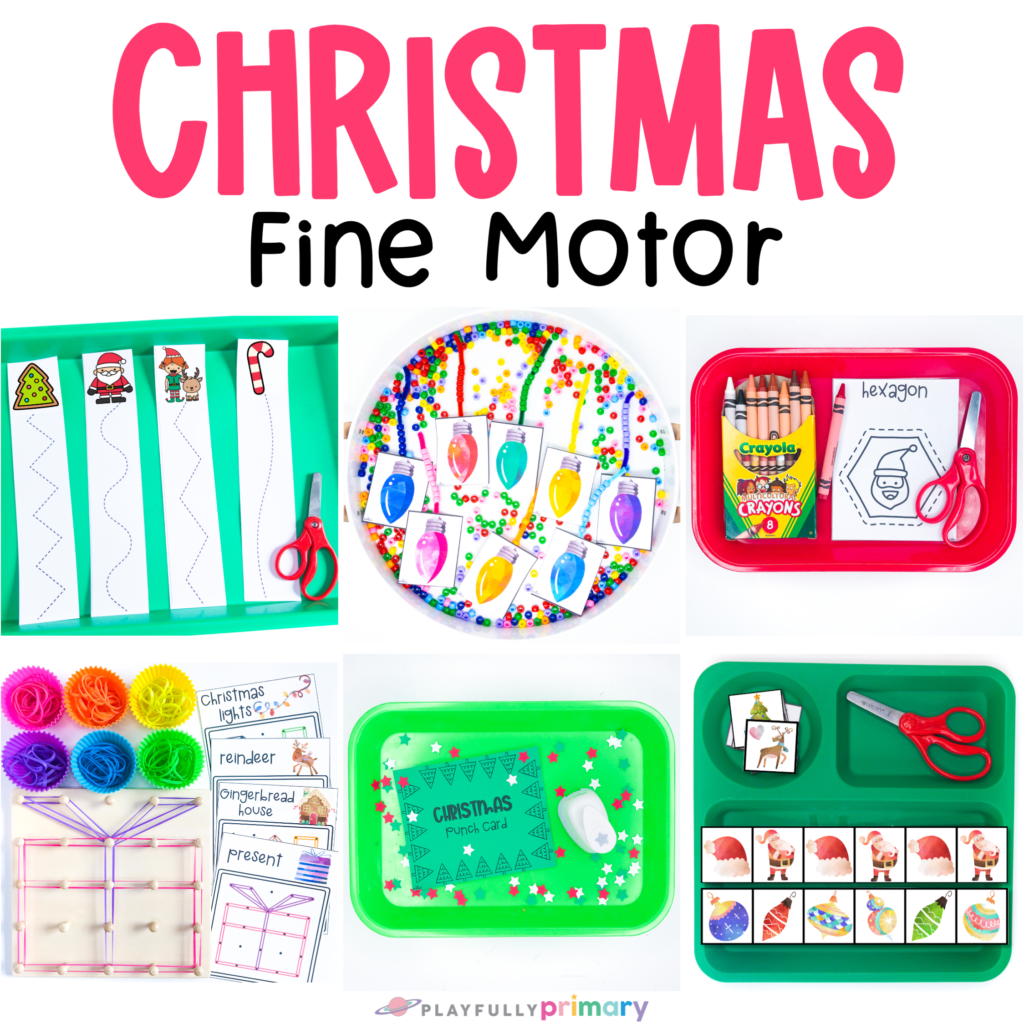 24 Christmas Fine Motor Activities - December Morning Tubs - Playfully ...